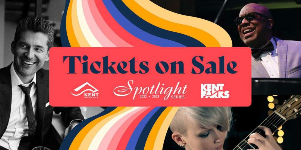 Tickets now available for Kent’s 2022-2023 Spotlight Series - iLoveKent
