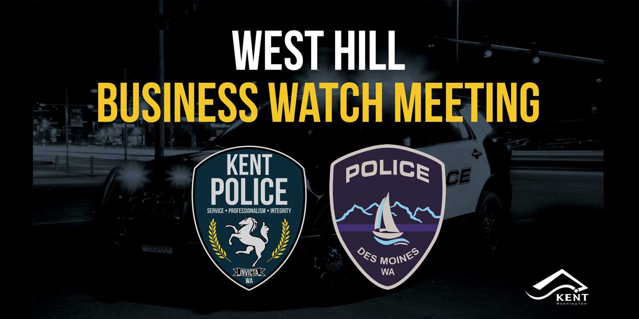 Kent, Des Moines Police holding Crime Prevention for Business event on ...